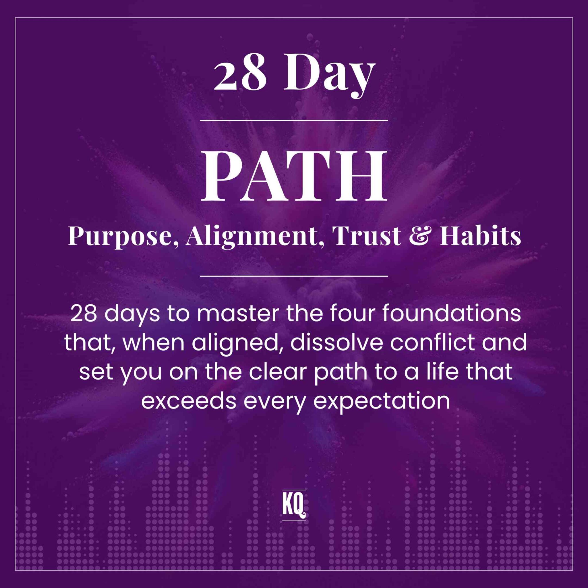 28 Day PATH Challenge • Kolleqtive